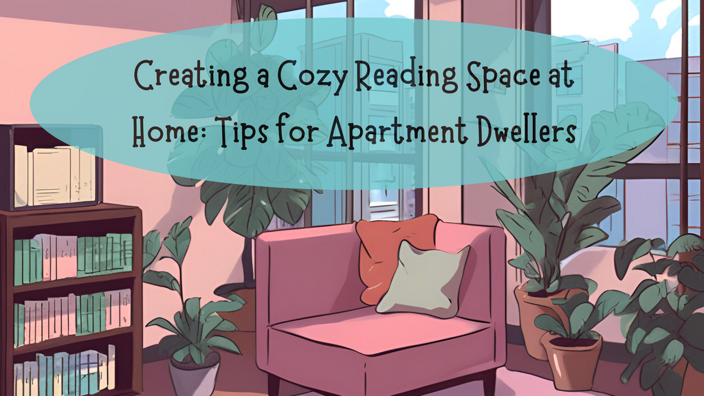 Creating a Cozy Reading Space at Home: Tips for Apartment Dwellers ...
