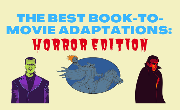 The Best Book-to-Movie Adaptations: Horror Edition – Eva's Used Books