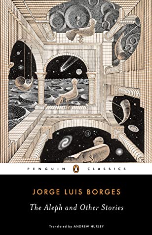 The Aleph and Other Stories (Penguin Classics) – Eva's Used Books